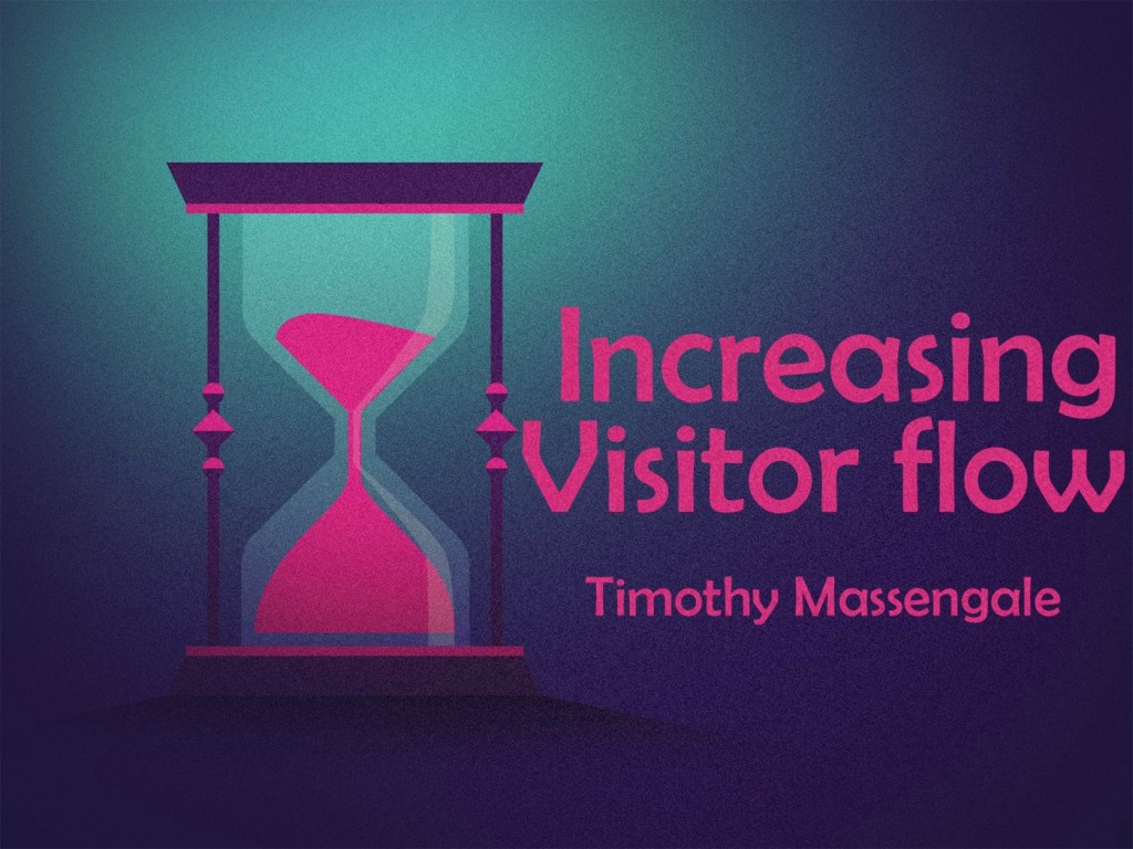 Increasing Your Visitor Flow – APOSTOLIC INFORMATION SERVICE