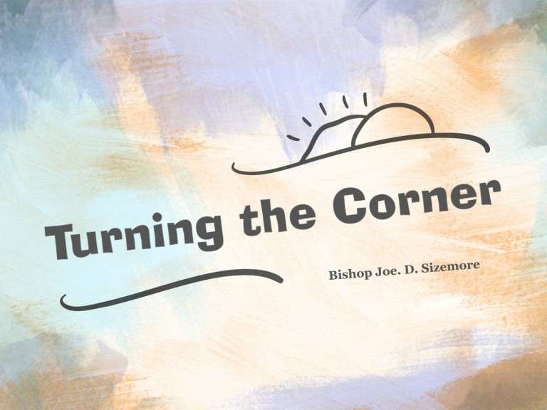 Turning the Corner – APOSTOLIC INFORMATION SERVICE
