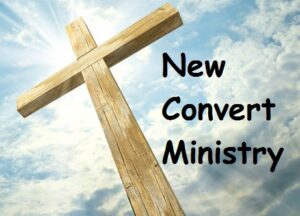 New Convert Care Ministry – APOSTOLIC INFORMATION SERVICE