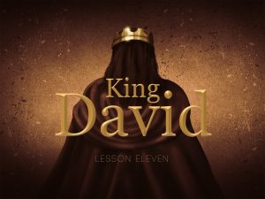 King David – Old Testament 1-11 (Newsletter 3-4) – APOSTOLIC ...