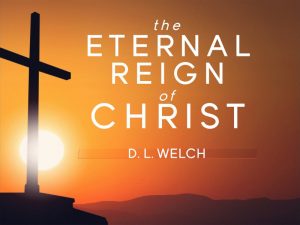 The Eternal Reign of Christ (Entire Article) – APOSTOLIC INFORMATION ...